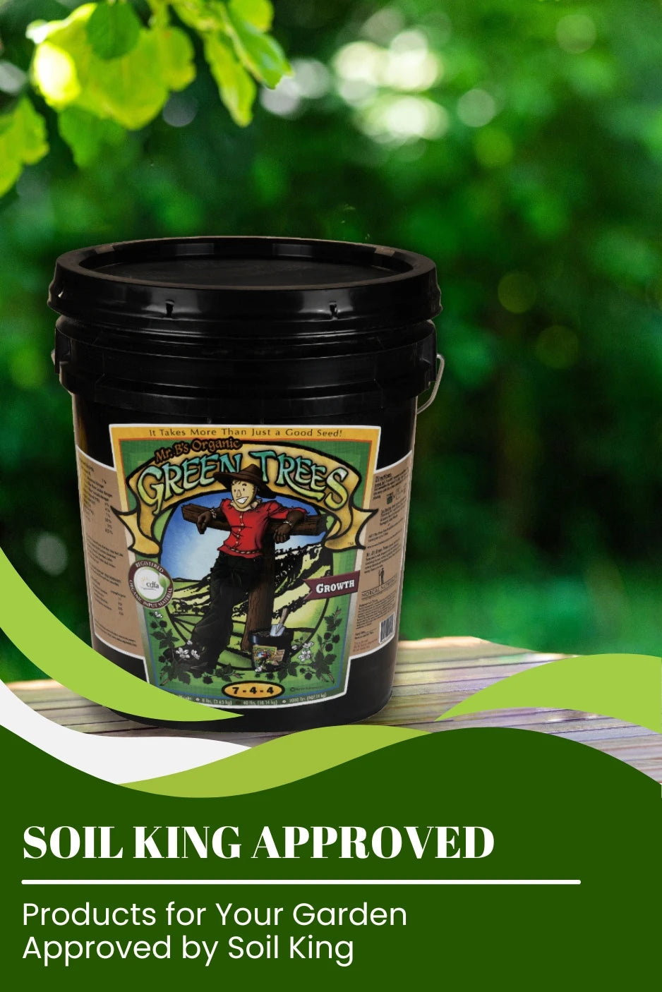 Soil King Approved – The Soil King